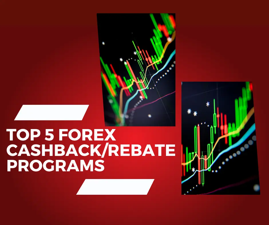 Top 5 Forex cashback/rebate programs - Puertorico Digital News