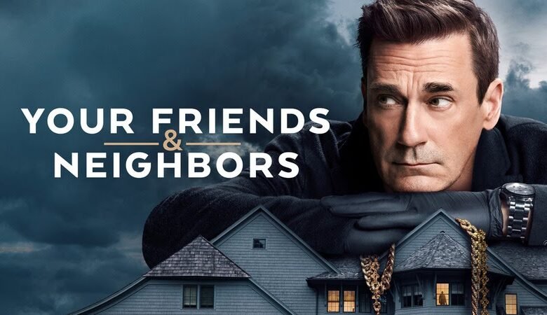 Your Friends and Neighbors – Season 2 - Puertorico Digital News